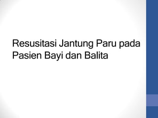 RJP_Bayi dan Balita.pptx