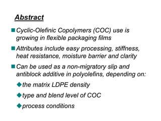 Non-Migrating Polymeric Slip Additive In LDPE Films | PDF
