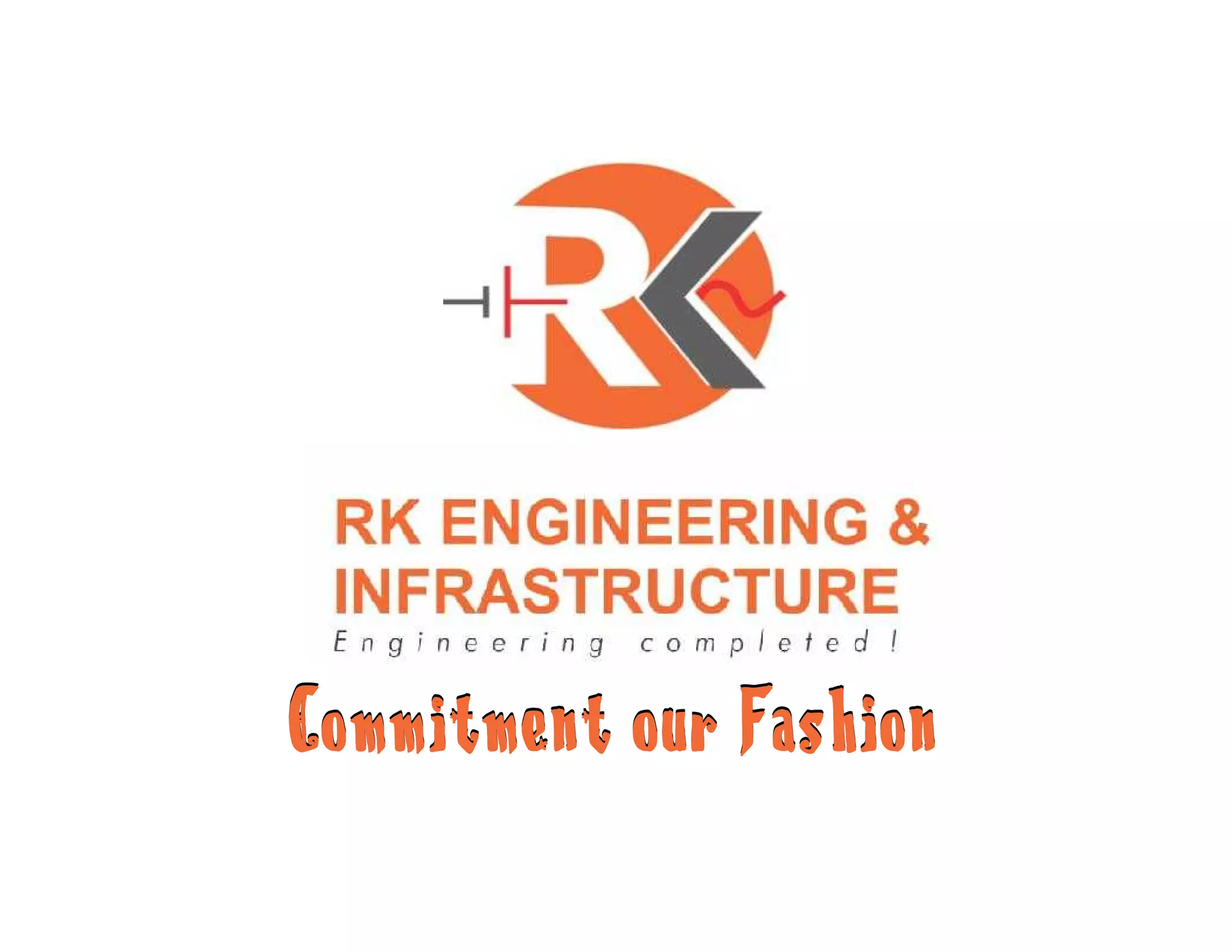RK Engineering & Infrastructure - BNI Presentation - 8 mins 24-may-2019 ...
