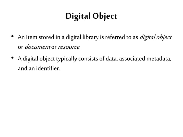 Basic Concepts of Digital Library | PPTX | Databases | Computer Software and Applications