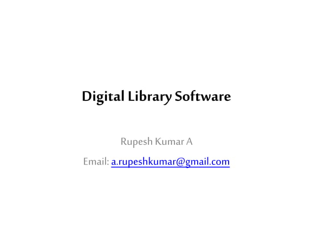Digital Library Software | PPTX | Operating Systems | Computer Software and Applications
