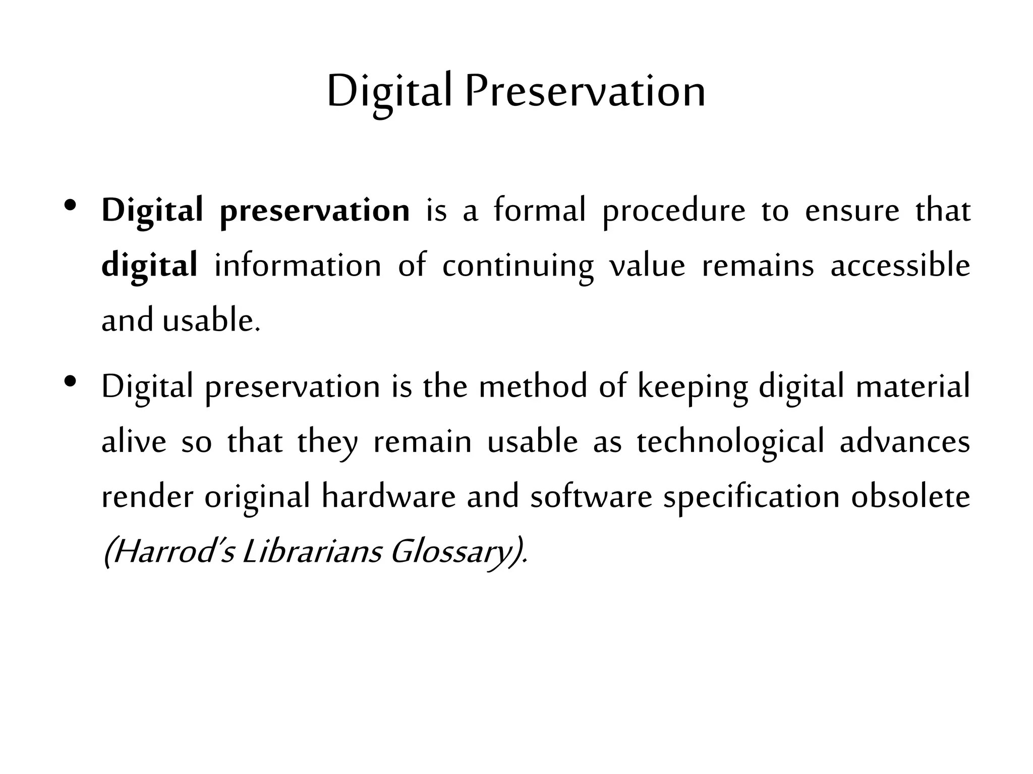 Digital Preservation | PPTX