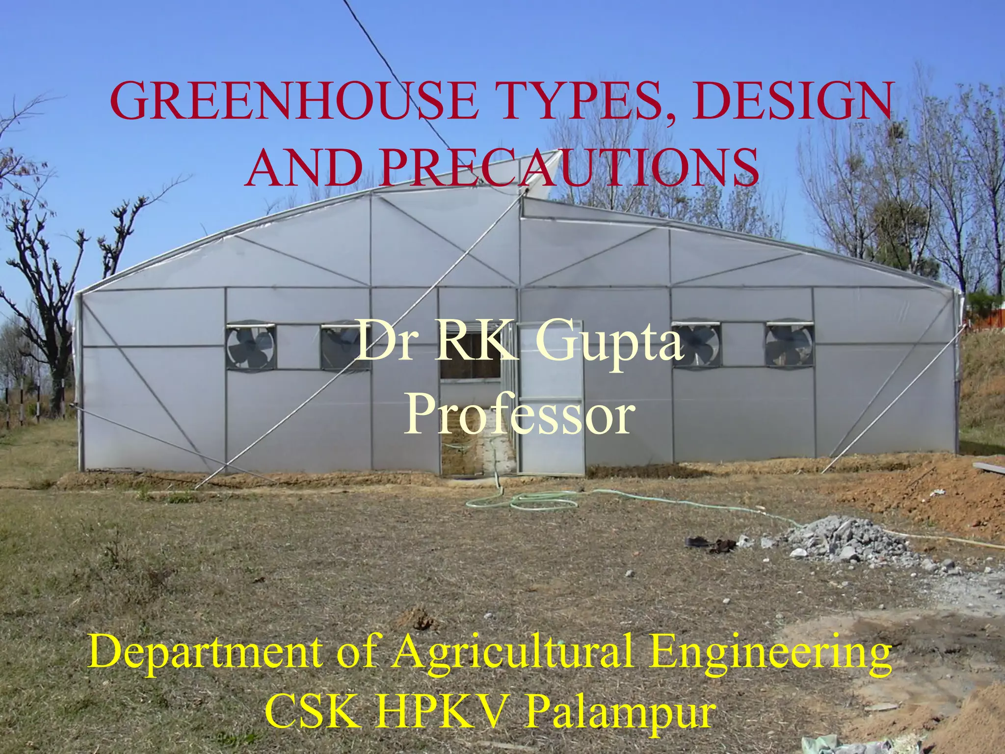 Greenhouse/Polyhouse Designs | PPT
