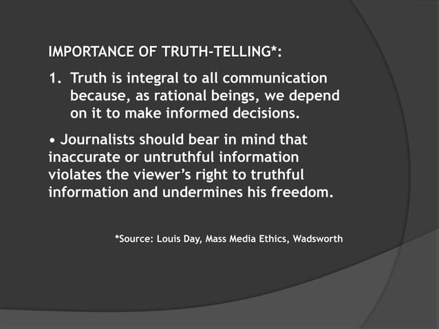 Media Ethics: Truth-telling | PPT