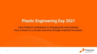 Polytech - Rasmus Konge Johansen - Plastic Engineering Day 2021 | PPT