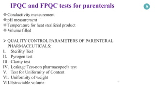 IPQC & FPQC Parenteral Formulation | PPTX
