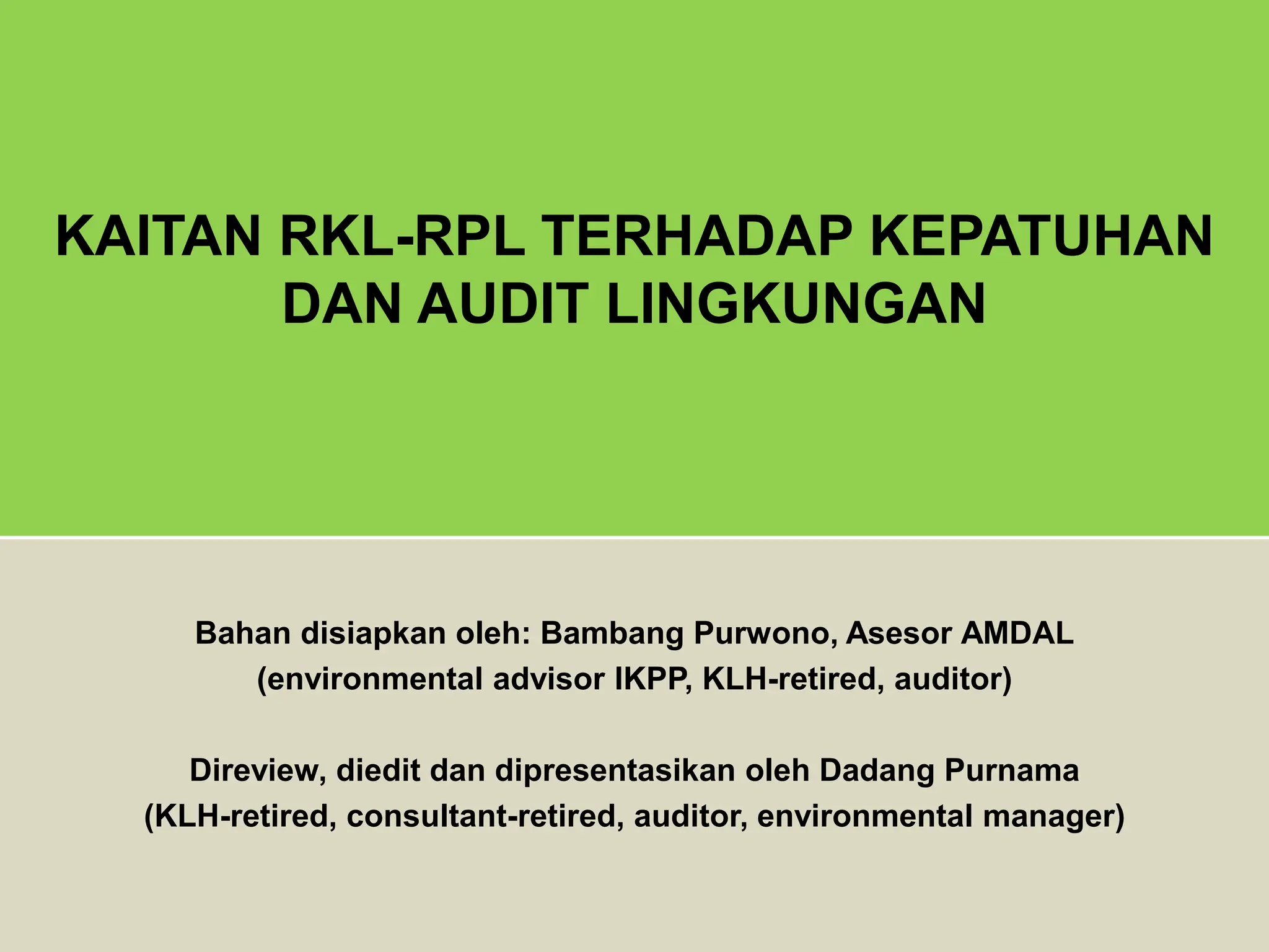 konsep pembentukan RKL RPL - Audit PPB2.pptx