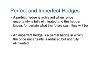 Rkm chapter 06 hedging strategies using futures | PPTX