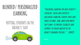 Blended/ Personalized Learning | PPTX