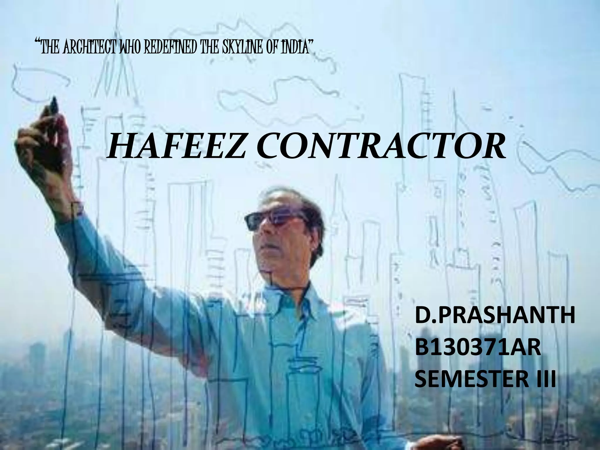 Hafeez contractor | PPTX