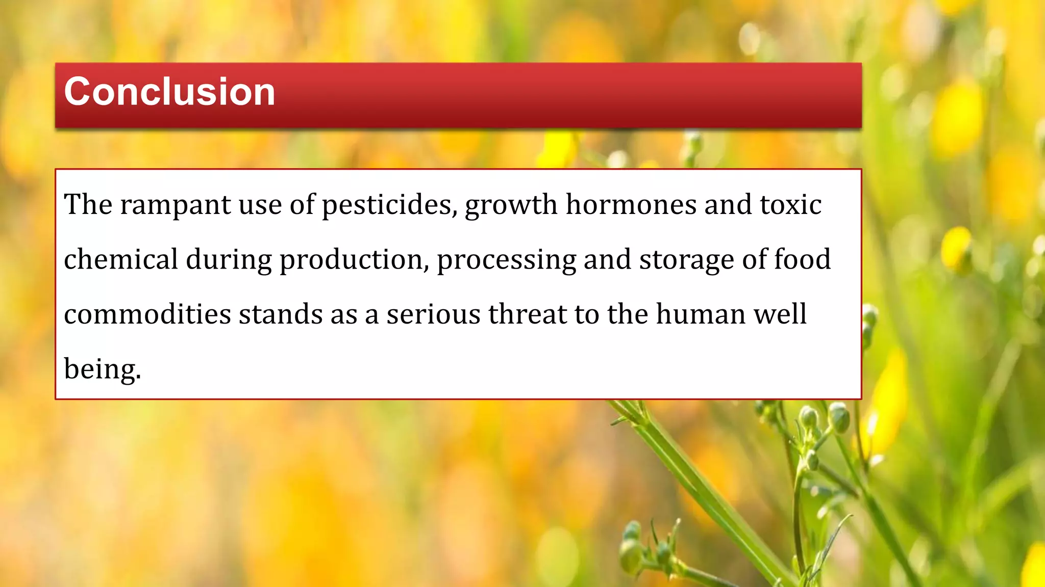 Residual toxicity on food commodity, their effect on human health and ...