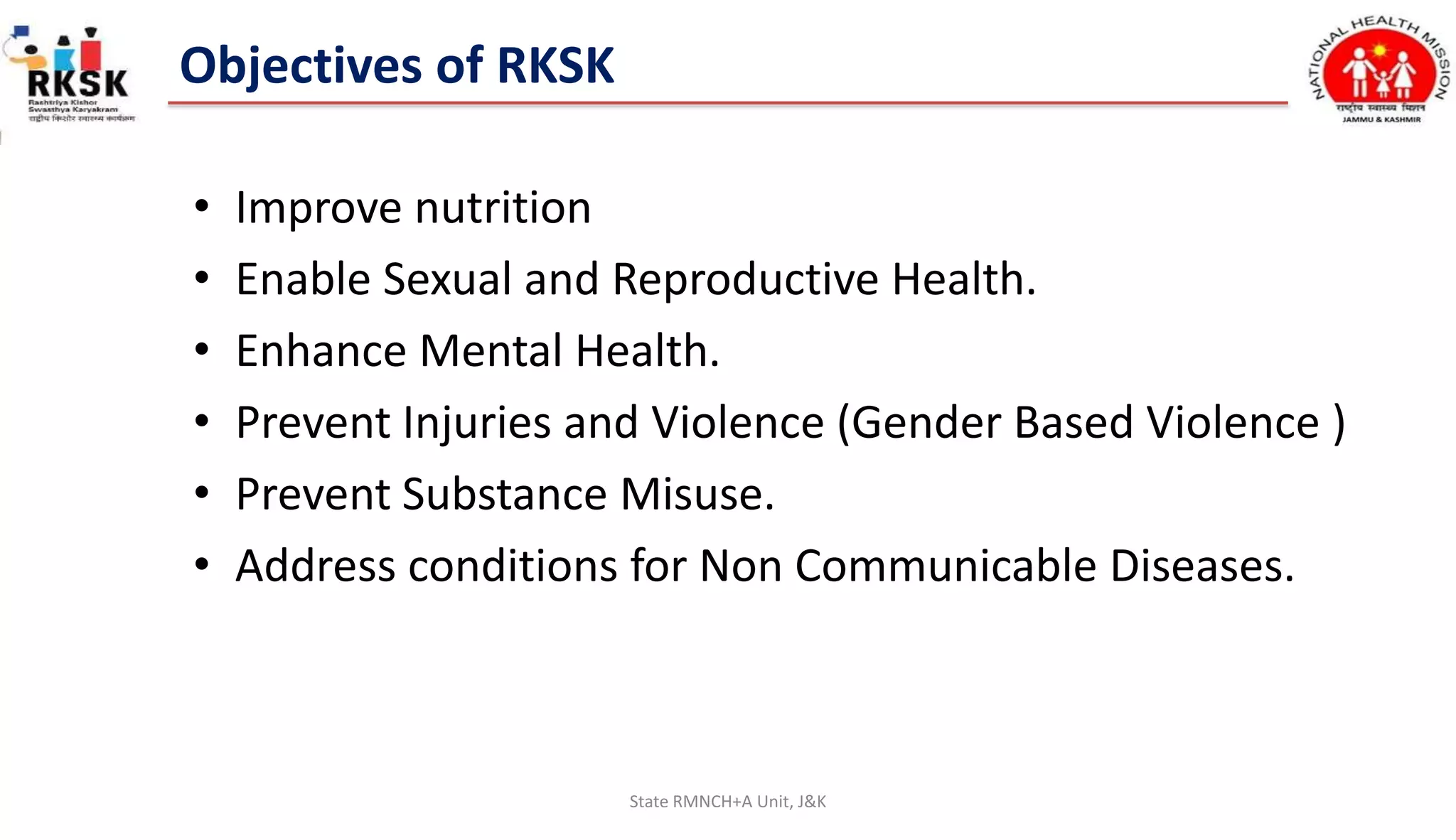 Rashtriya Kishor Swasthya Karyakram (RKSK) overview | PPTX