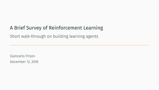 A Brief Survey of Reinforcement Learning | PDF