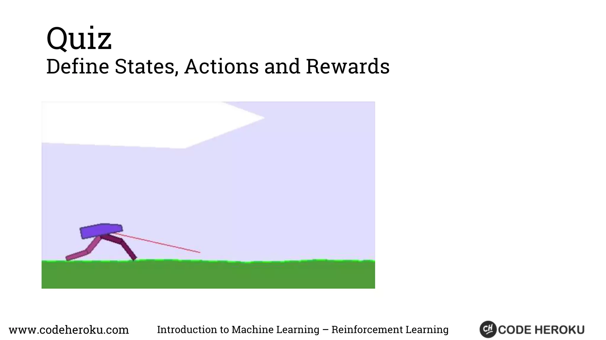 Introduction To Reinforcement Learning Code Heroku Ppt