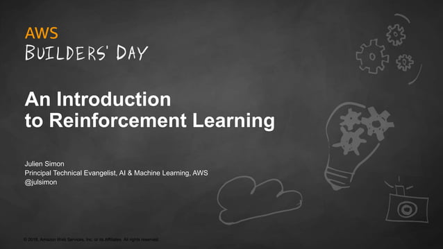 An Introduction to Reinforcement Learning (December 2018) | PPT