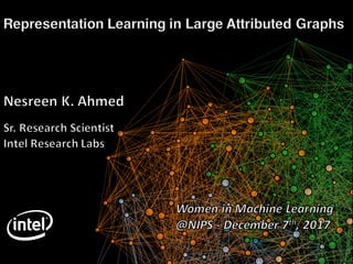 Representation Learning in Large Attributed Graphs | PDF