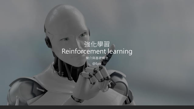 Reinforcement learning Basic Concept | PPT