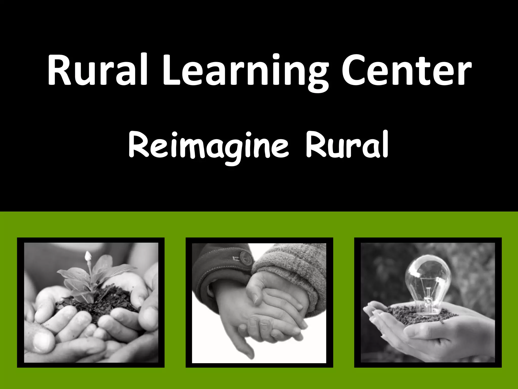 Rural Learning Center Campus Vision update 6.25.2008