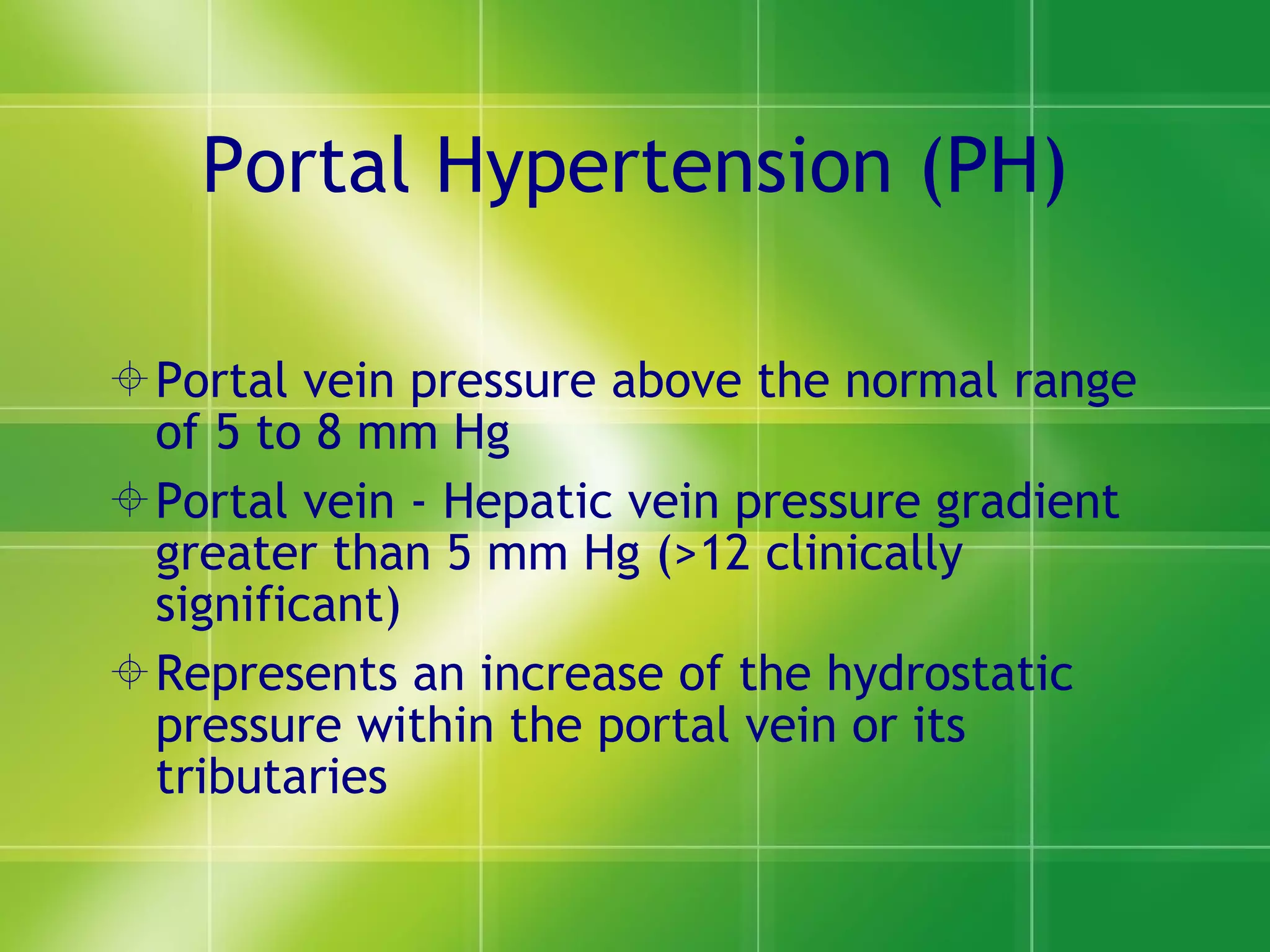Cirrhosis and Portal Hypertension | PPT