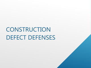 Construction Defects Florida | PPTX