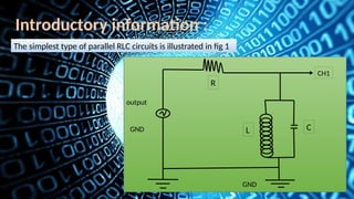 Simple RLC parallel tunning circuit.pptx