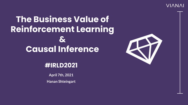 The Business Value of Reinforcement Learning and Causal Inference | PPT