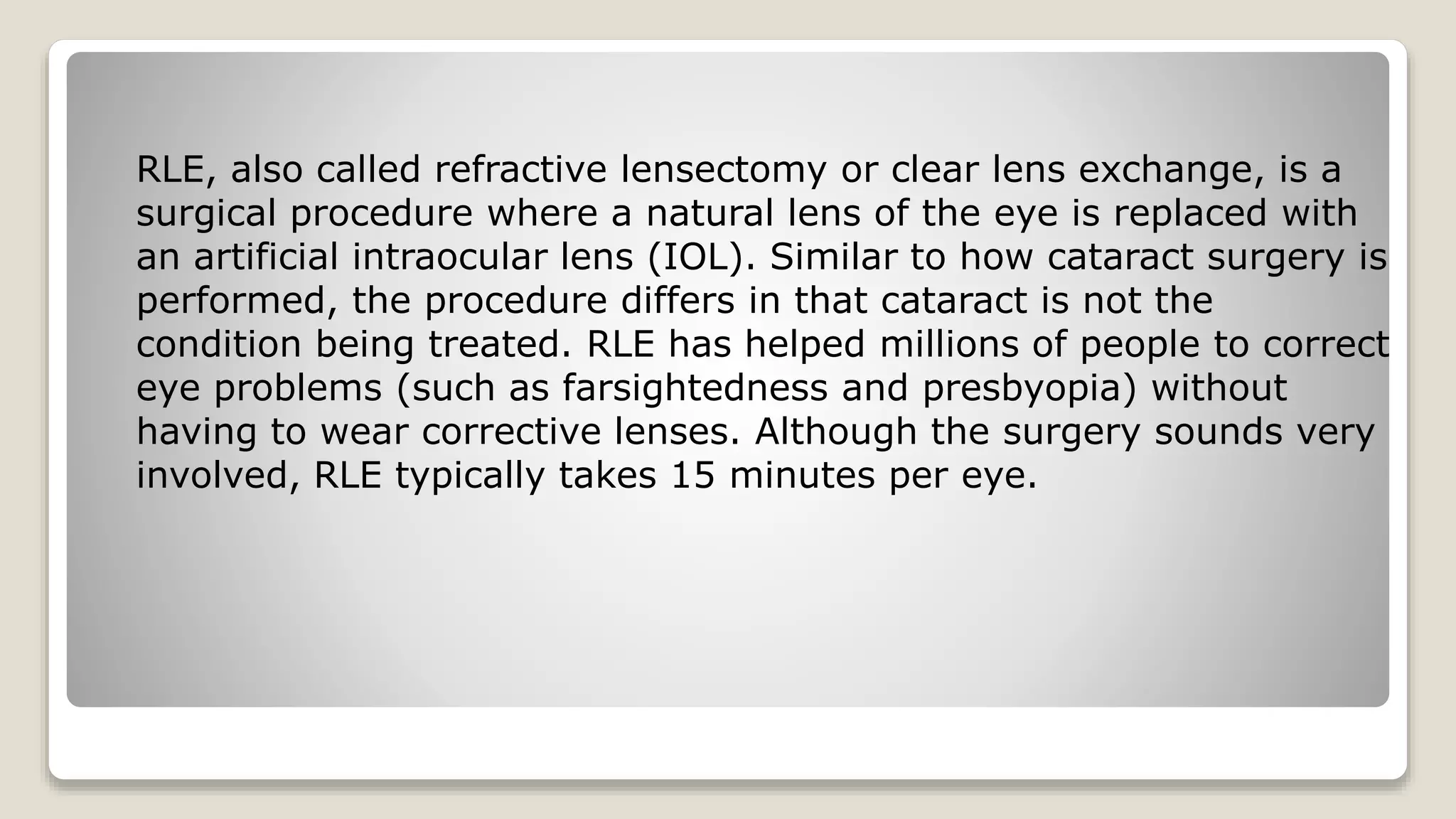 RLE Surgery and Intra-Ocular Lens Options | PPTX