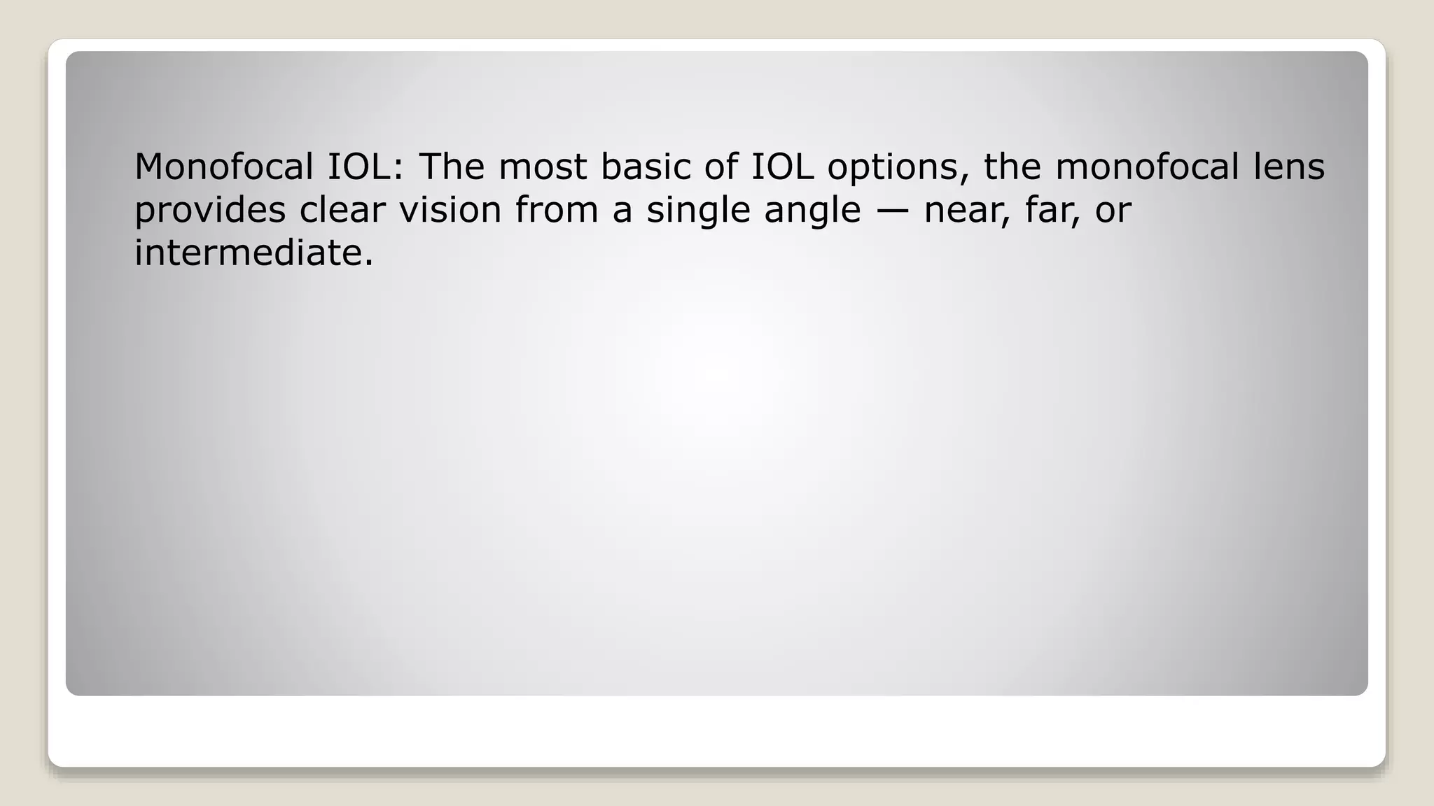 RLE Surgery and Intra-Ocular Lens Options | PPTX