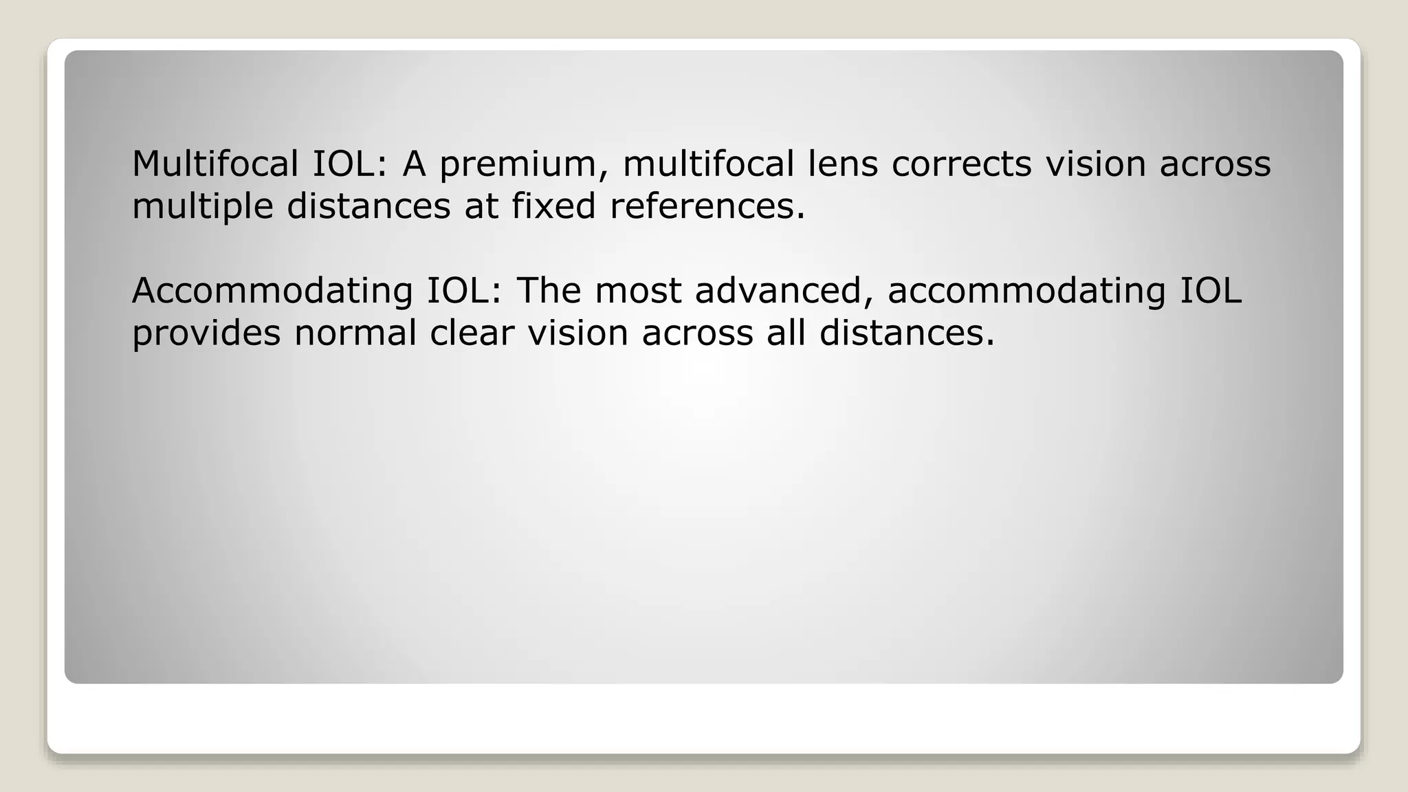 RLE Surgery and Intra-Ocular Lens Options | PPTX