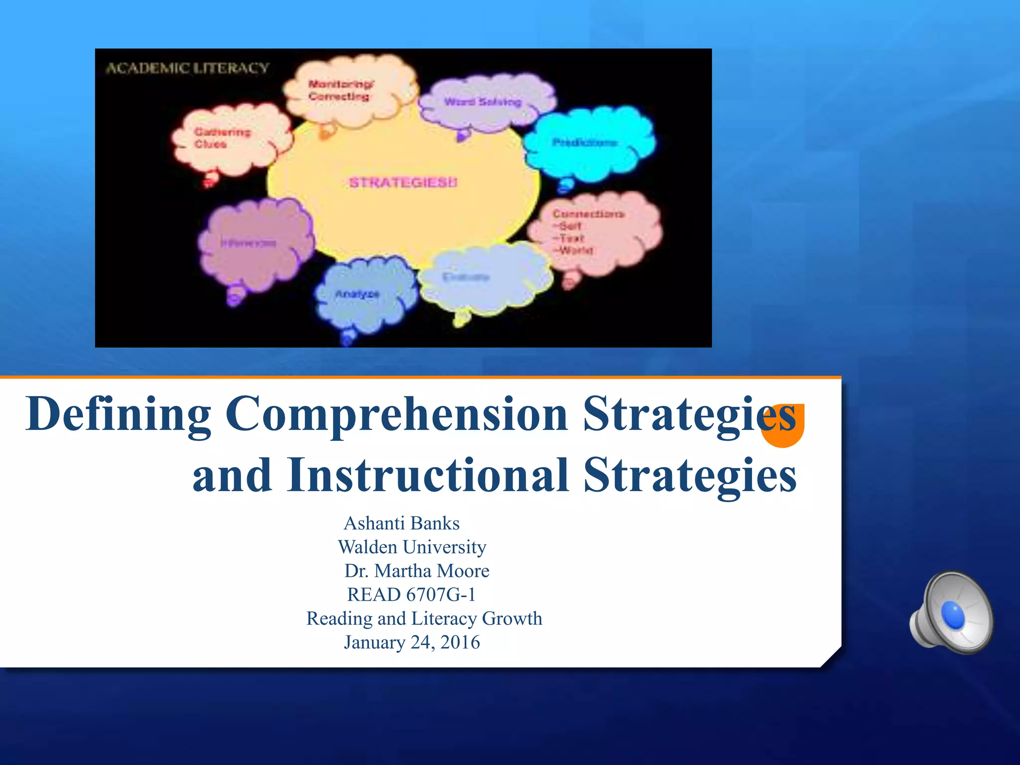 Defining Comprehension Strategies and Instructional Strategies | PPTX