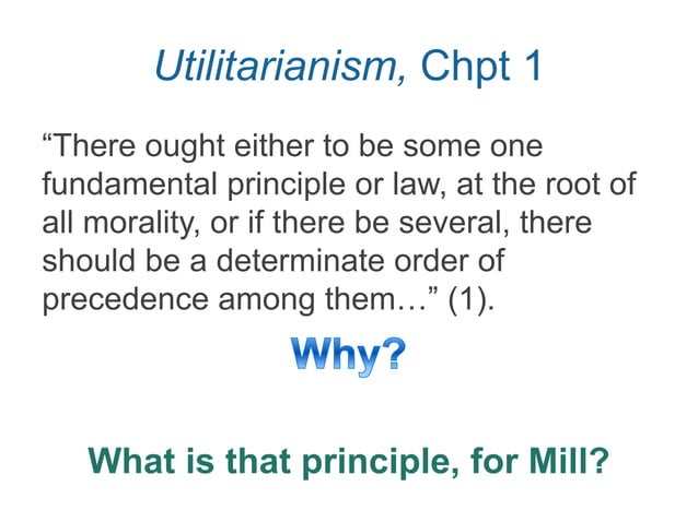 J.S. Mill, Utilitarianism | PPTX