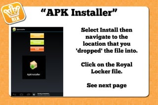 Step by step instructions for the Royal Locker Kiosk App | PPT