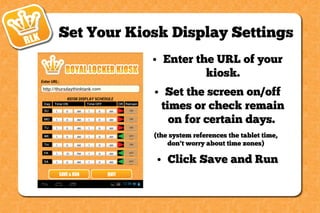Step by step instructions for the Royal Locker Kiosk App | PPT