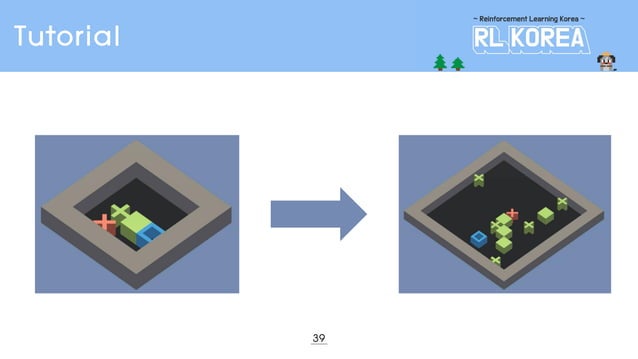 [RLKorea] Unity ML-agents 발표 | PPT