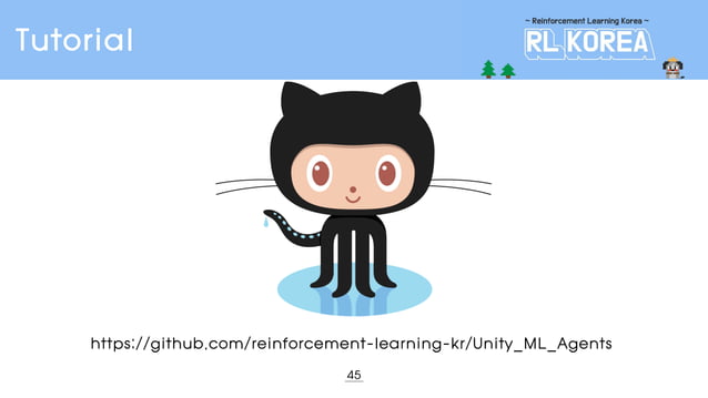 [RLKorea] Unity ML-agents 발표 | PDF