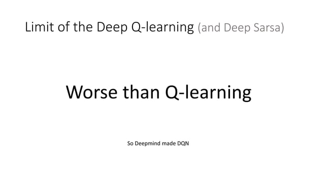 Deep sarsa, Deep Q-learning, DQN | PPTX
