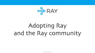 Highly-scalable Reinforcement Learning RLlib for Real-world Applications | PPT