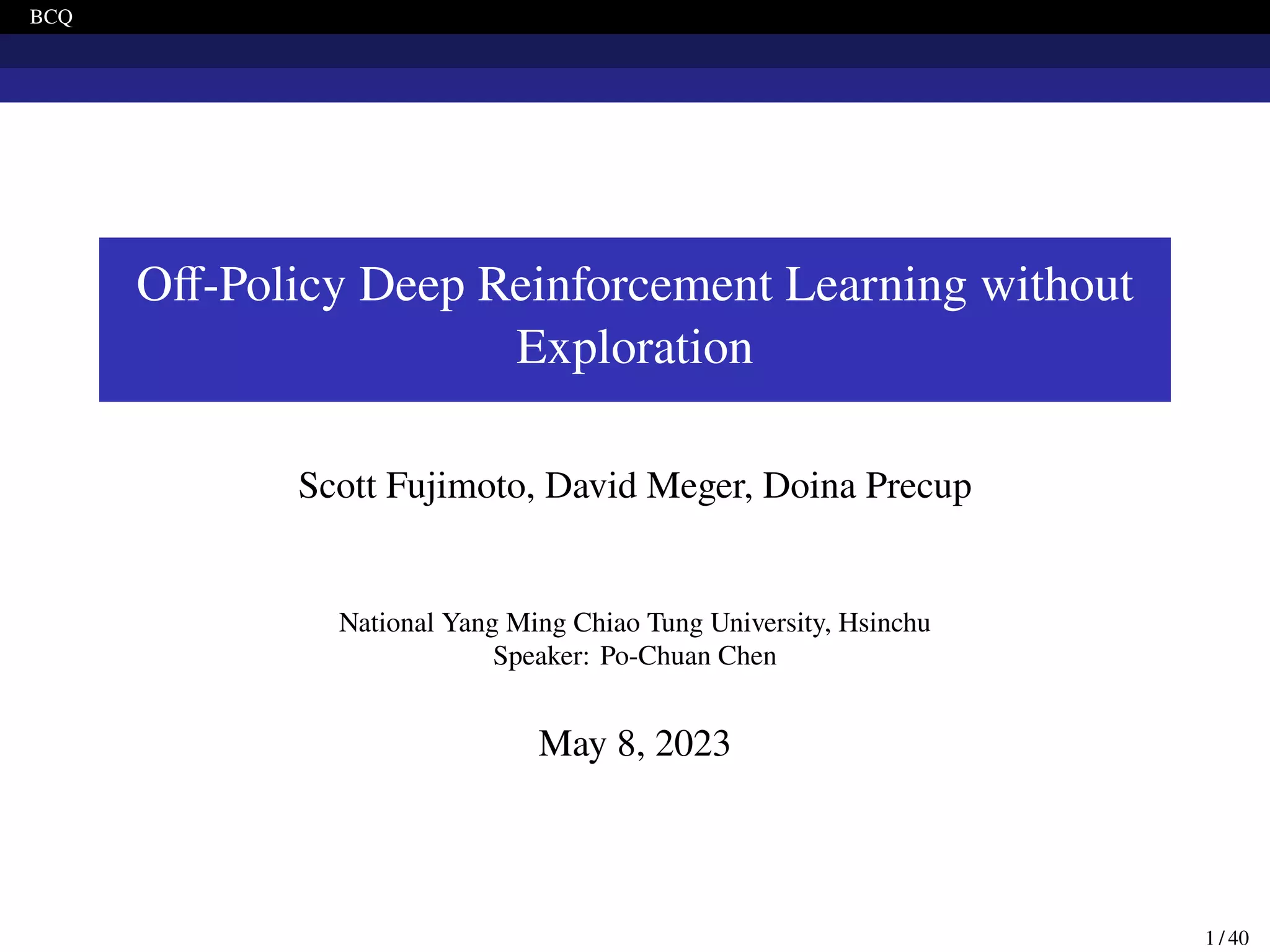 Off-Policy Deep Reinforcement Learning without Exploration.pdf