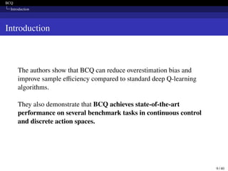 Off-Policy Deep Reinforcement Learning without Exploration.pdf