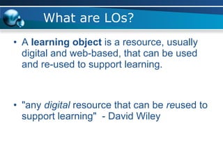 Reusable Learning Objects | PPT