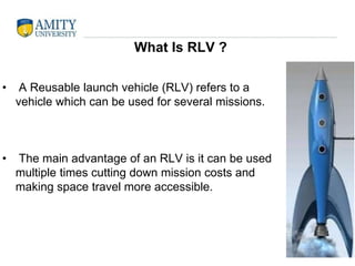 REUSABLE LAUNCH VEHICLE | PPTX