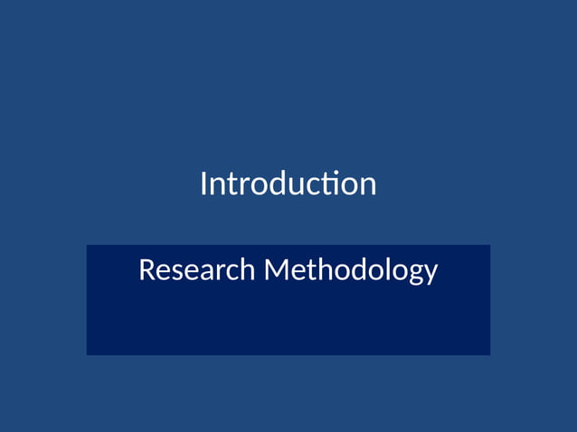 RM-1 - Intro to RM research methodology module. pptx | PPT