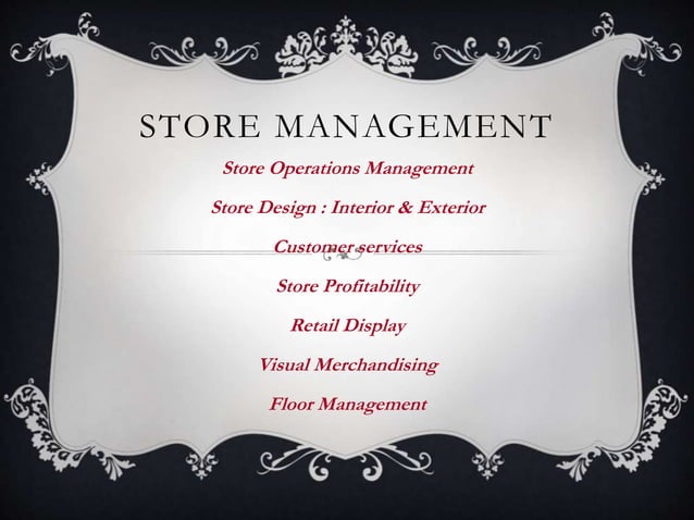 Retail Management:Store management | PPTX | Retail Industry | Industries