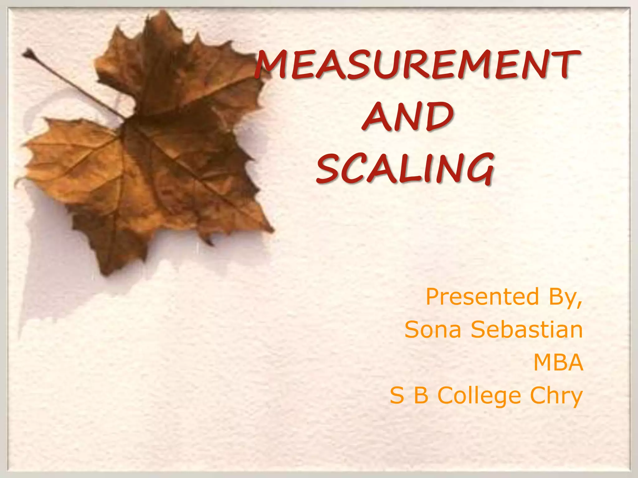 Measurement & scaling ,Research methodology | PPTX