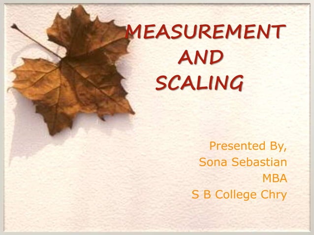 Measurement & scaling ,Research methodology | PPTX | Physics | Science