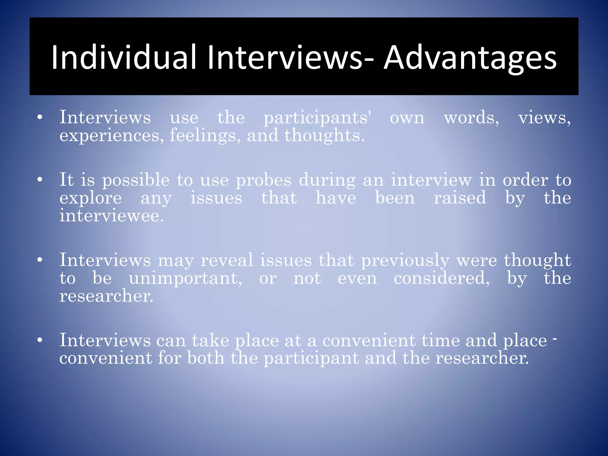 Individual Interview,Group Interview, Obervation | PPT