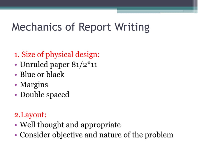 The Mechanics Of Writing A Research Report The Mechanics Of Writing A Research Report