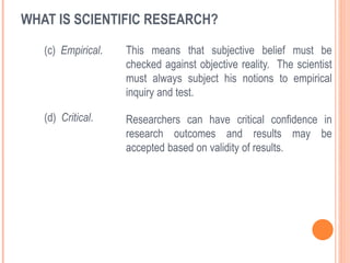 RM-2 The Meaning of Research Scientific Method.ppt