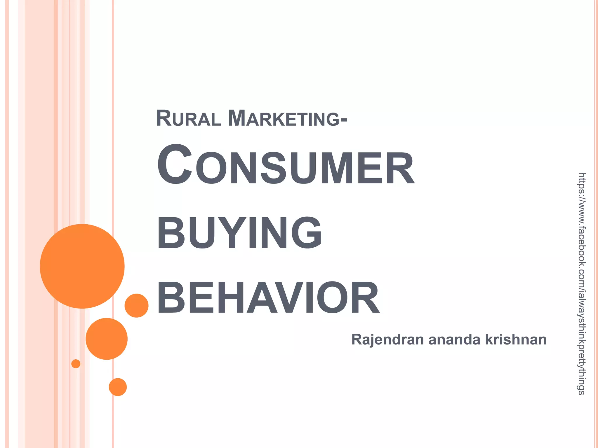 Rural Marketing Strategies, Consumer Buying Behavior. | PPTX