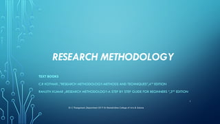 Research Methodology - An overview of Research Methodology | PPTX